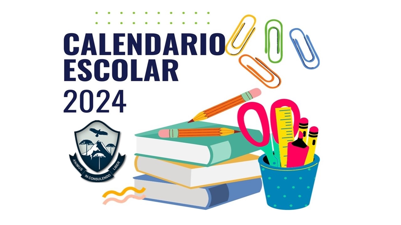 CALENDARIO ESCOLAR 2024 – Colegio Entre Valles